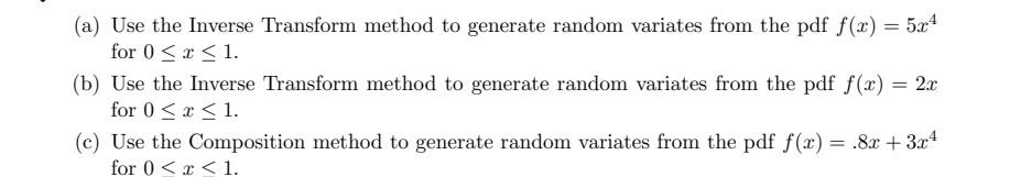 Solved (a) Use the Inverse Transform method to generate | Chegg.com
