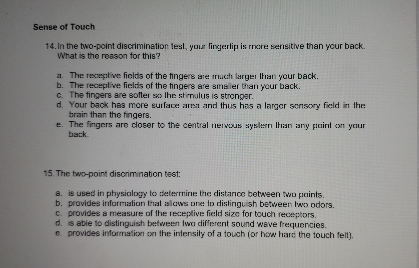 Solved Sense of Touch 14. In the two-point discrimination | Chegg.com