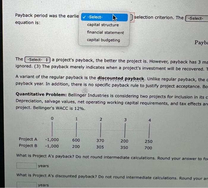 Solved Payback = Number of full recovery The a project's | Chegg.com