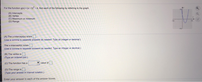 Solved For the function (x) = (x-3)* - 4. find each of the | Chegg.com