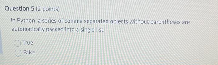 Solved In Python A Series Of Comma Separated Objects