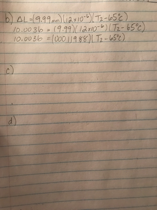 Solved I am just trying to solve for T2. Can you please show | Chegg.com