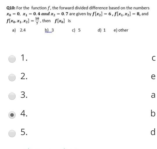 Solved 50 Q10: For the function f, the forward divided | Chegg.com