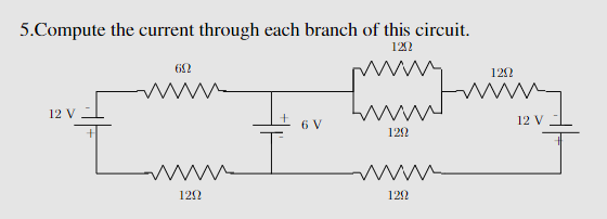 Solved Compute the current through each branch of this | Chegg.com