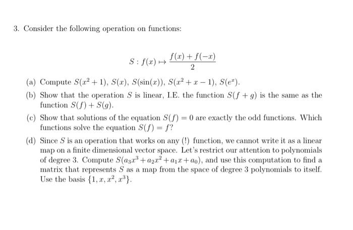 Solved 3. Consider the following operation on functions: | Chegg.com