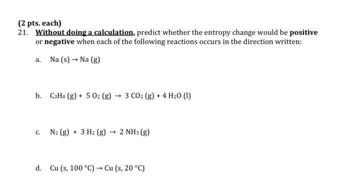 Solved (2 pts. each) 21. Without doing a calculation, | Chegg.com