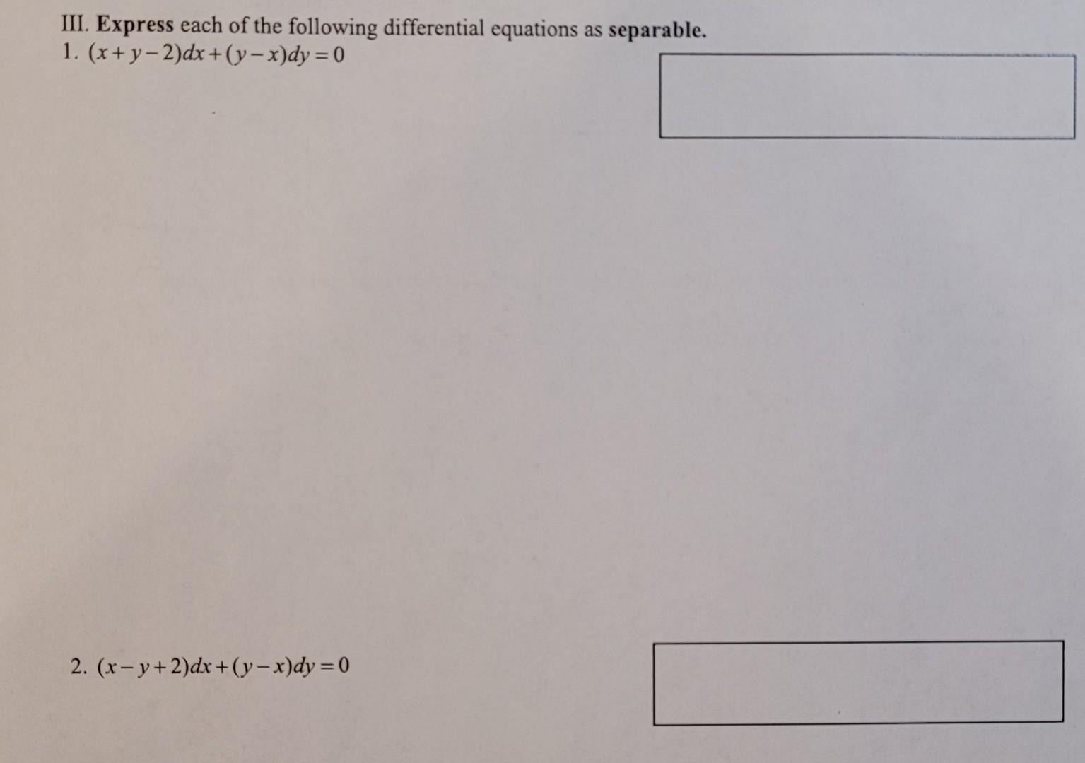 Solved III. Express each of the following differential | Chegg.com