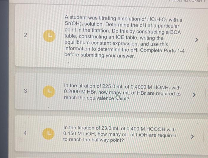 Solved A student was titrating a solution of HC⋅H2O2 with a | Chegg.com