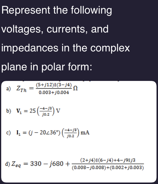 Solved Represent the following voltages, currents, and | Chegg.com