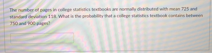 Solved The number of pages in college statistics textbooks | Chegg.com