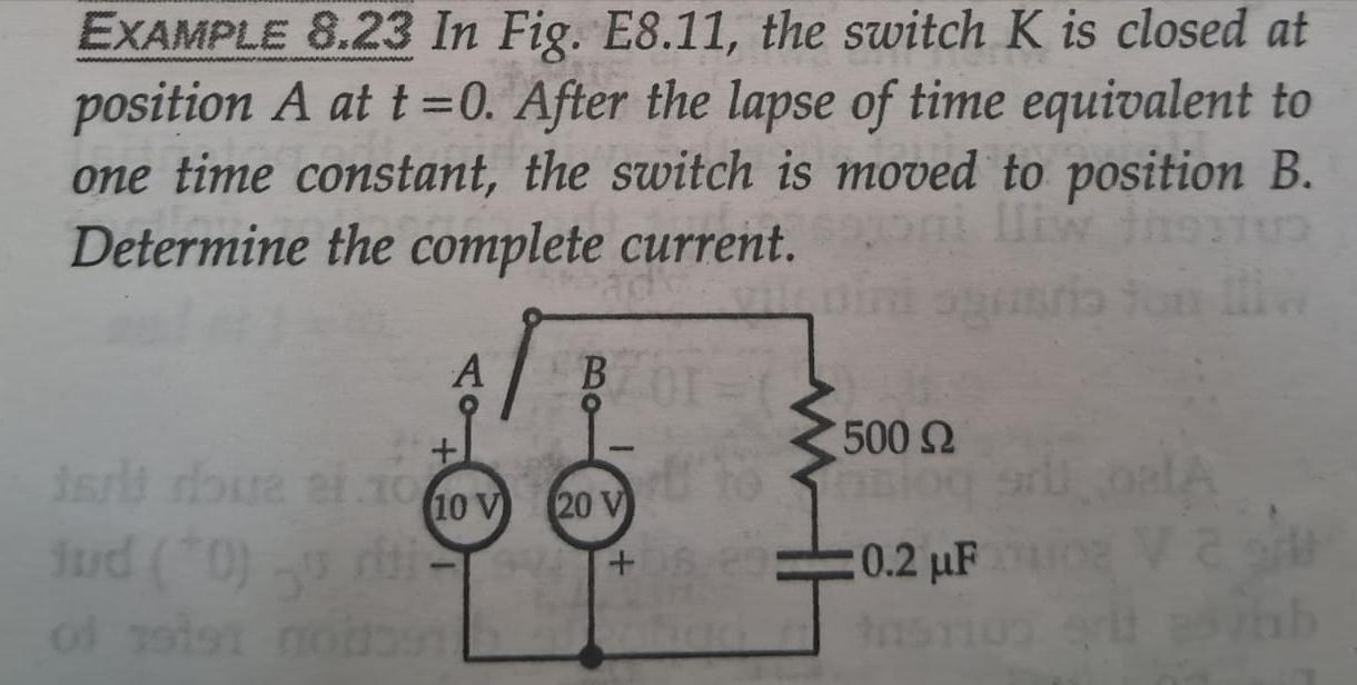 Solved EXAMPLE 8.23 ﻿In Fig. E8.11, ﻿the switch K ﻿is closed | Chegg.com