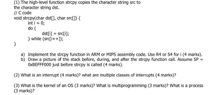 Solved 1 The High Level Function Strcpy Copies The 8569