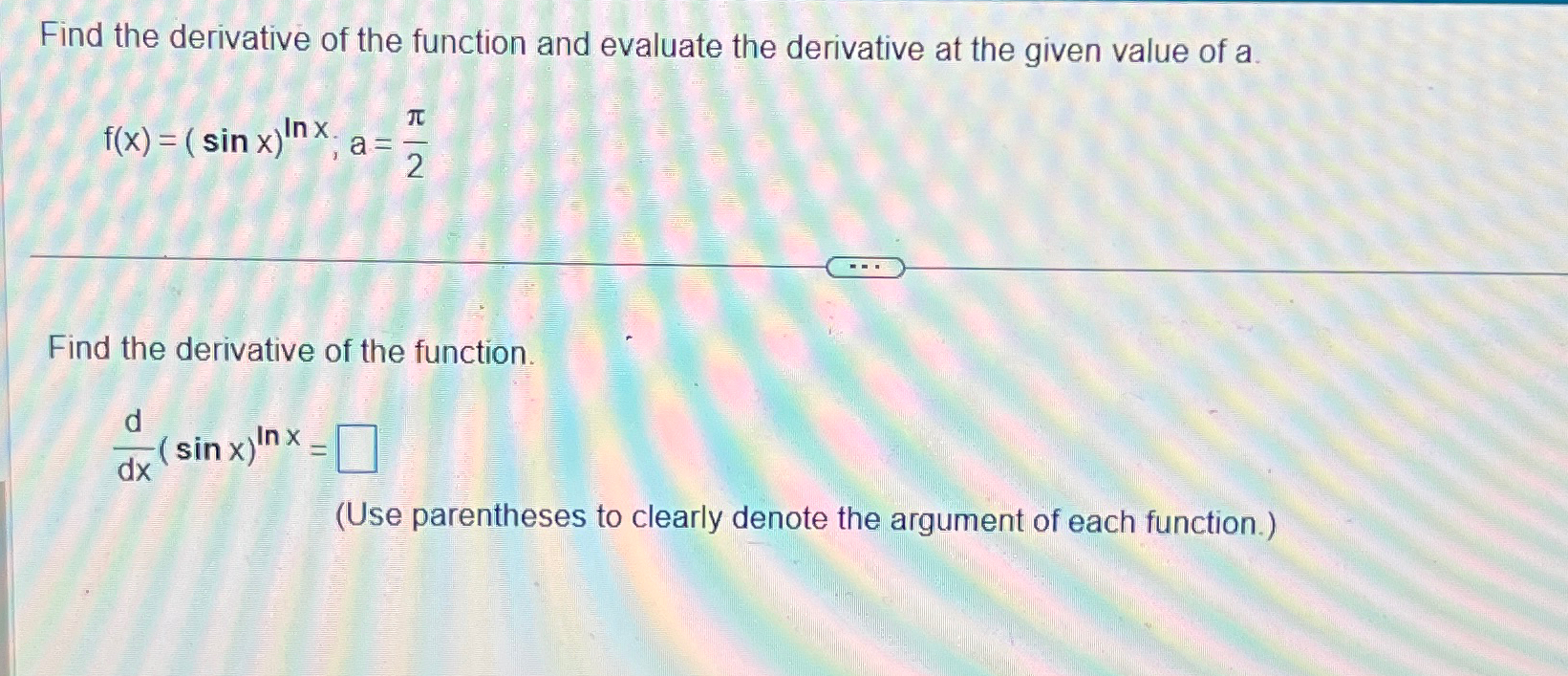 Solved Find the derivative of the function and evaluate the | Chegg.com