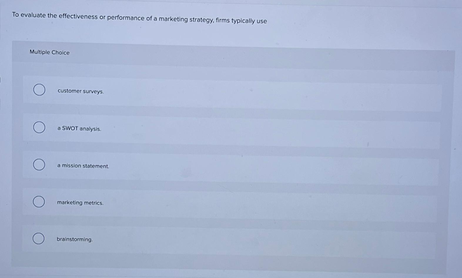 Solved To evaluate the effectiveness or performance of a | Chegg.com