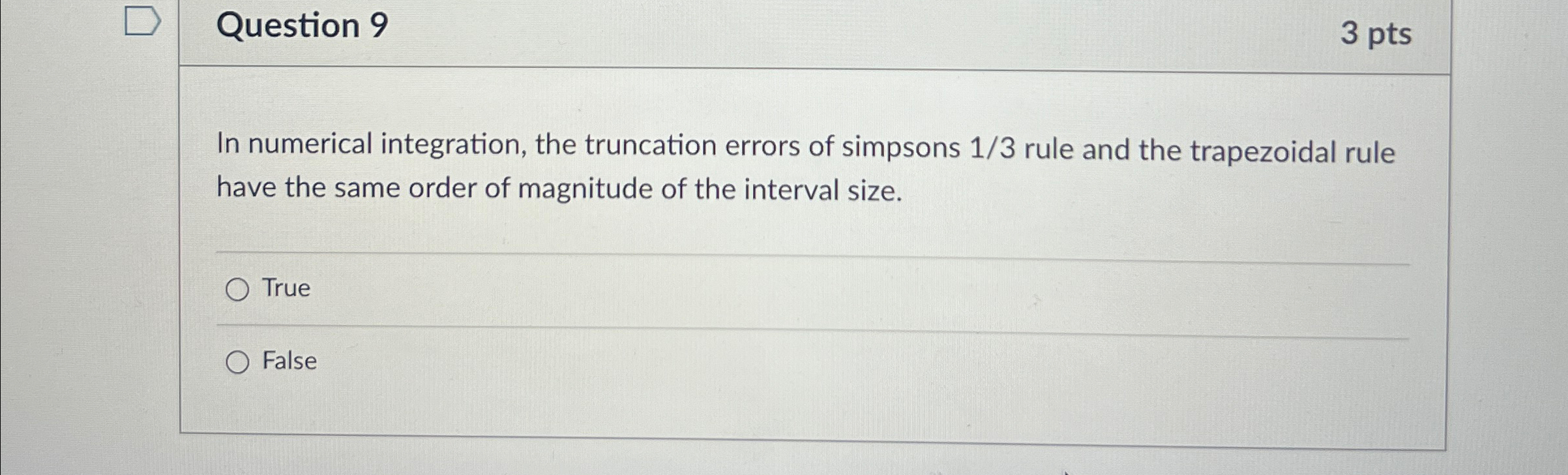 Solved Question 93 ﻿ptsIn numerical integration, the | Chegg.com