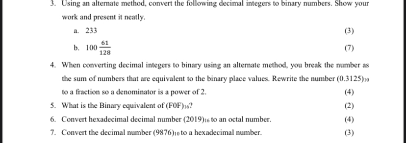 Solved Using an alternate method, convert the following | Chegg.com