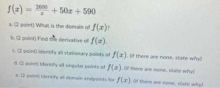 Solved f(x)=x2600+50x+590 a. ( 2 point) What is the domain | Chegg.com