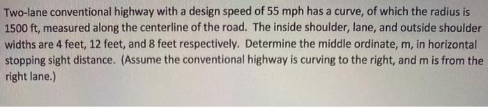 Solved Two-lane conventional highway with a design speed of | Chegg.com