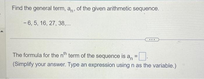 Solved Find the general term, an, of the given arithmetic | Chegg.com