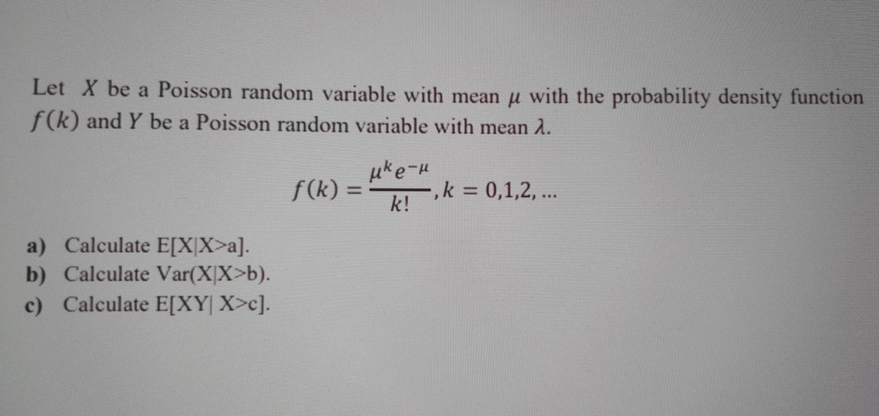 Solved Let X be a Poisson random variable with mean u with | Chegg.com