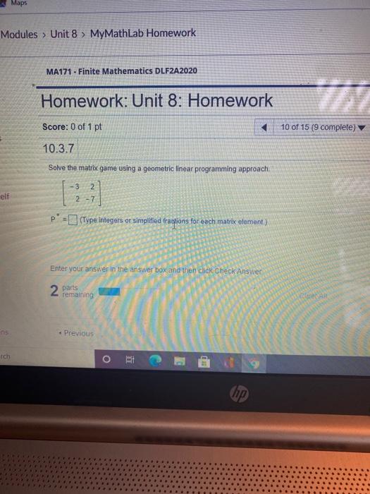 Solved Maps Modules » Unit 8 > MyMathLab Homework MA171 - | Chegg.com
