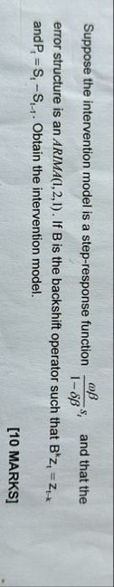 Solved Suppose the intervention model is a step-response | Chegg.com
