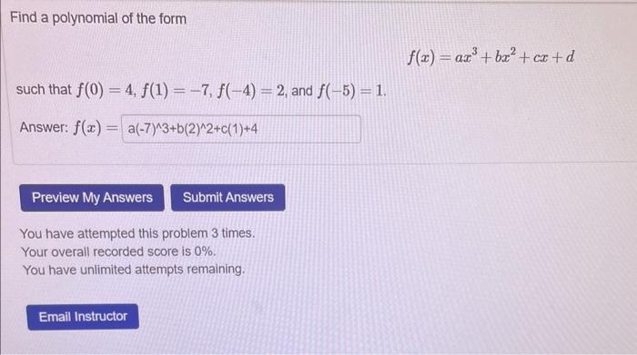 Solved Find a polynomial of the form f(x)=ax3+bx2+cx+d such | Chegg.com