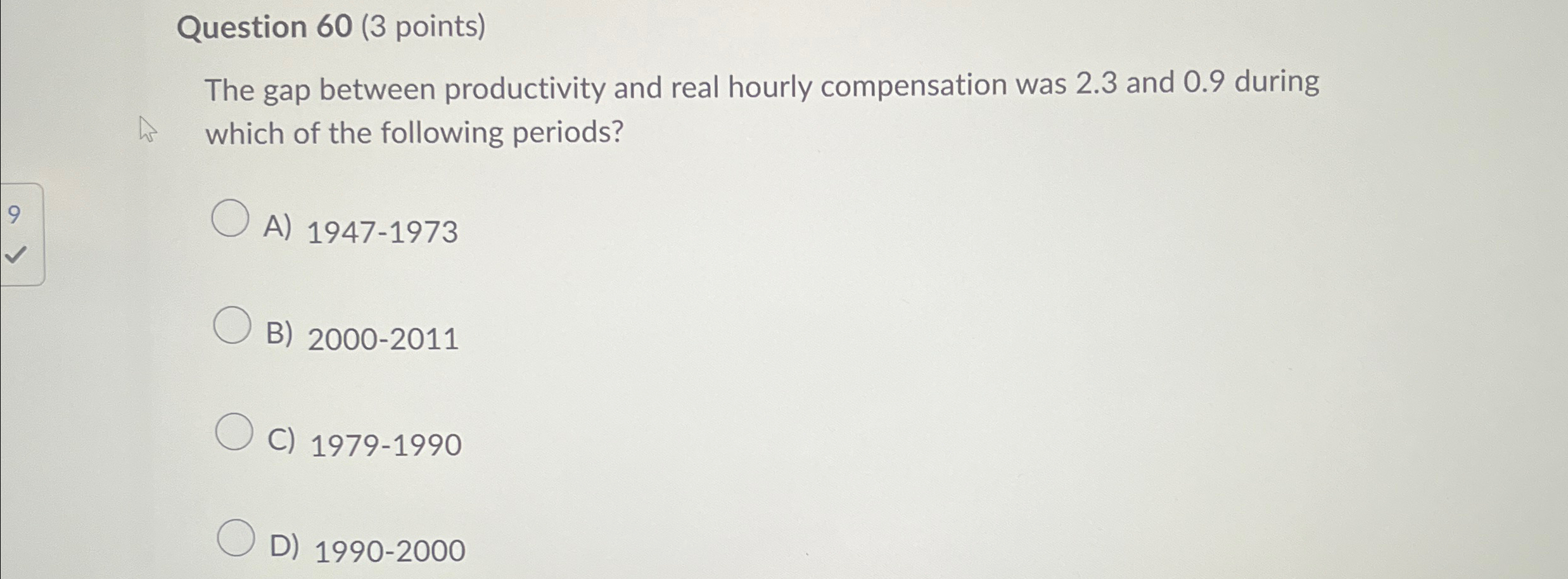 Solved Question 60 (3 ﻿points)The gap between productivity | Chegg.com