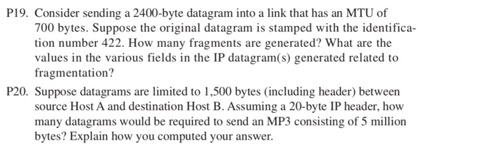 Solved P19. Consider sending a 2400-byte datagram into a | Chegg.com