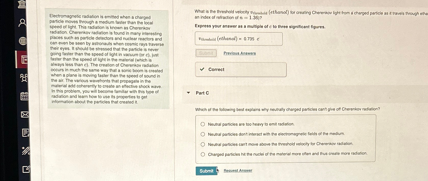 Solved Electromagnetic radiation is emitted when a charged | Chegg.com