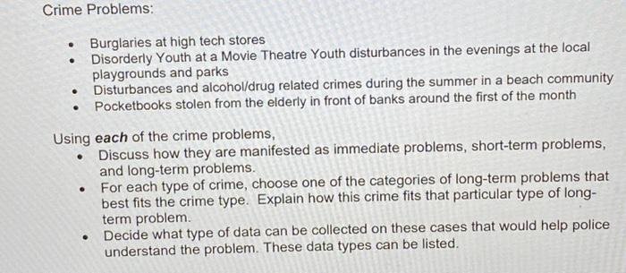 Crime Problems: Using each of the crime problems, | Chegg.com