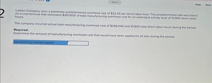 Solved Luthan Company uses a plantwide predetermined | Chegg.com
