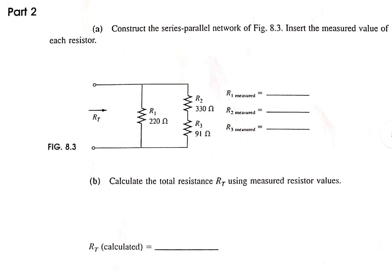 Solved Part 2 (a) Construct the series-parallel network of | Chegg.com