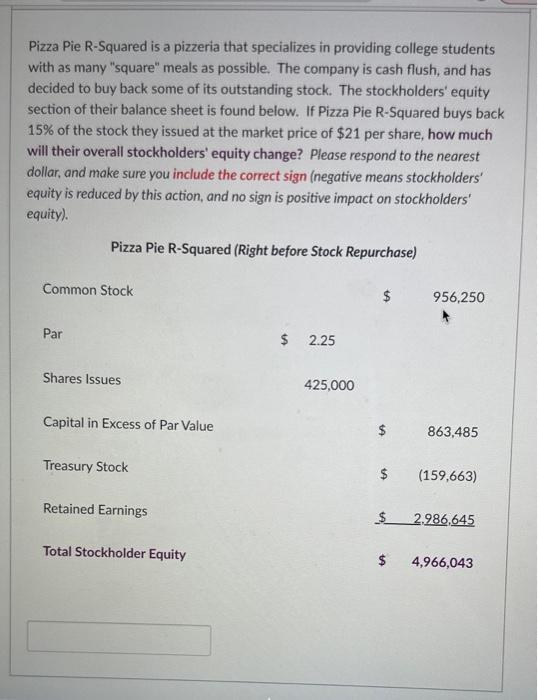 Solved Pizza Pie R-Squared is a pizzeria that specializes in | Chegg.com