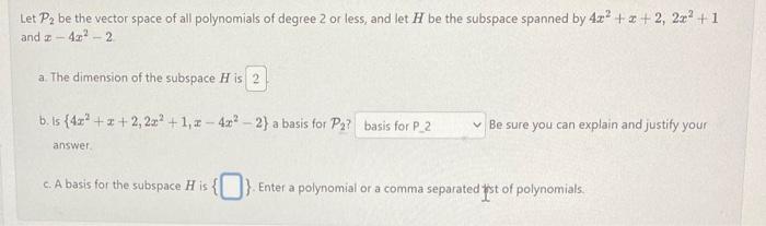 Solved Let P2 be the vector space of all polynomials of | Chegg.com