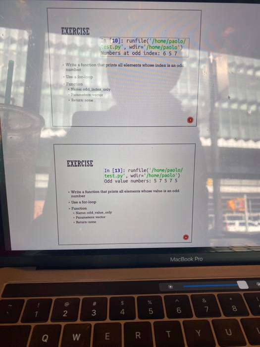 Solved EXERCISE In 10): runfile('/home/paolo/ test.py', | Chegg.com