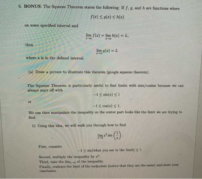 Solved 6. BONUS: The Squeeze Theorem states the following: | Chegg.com