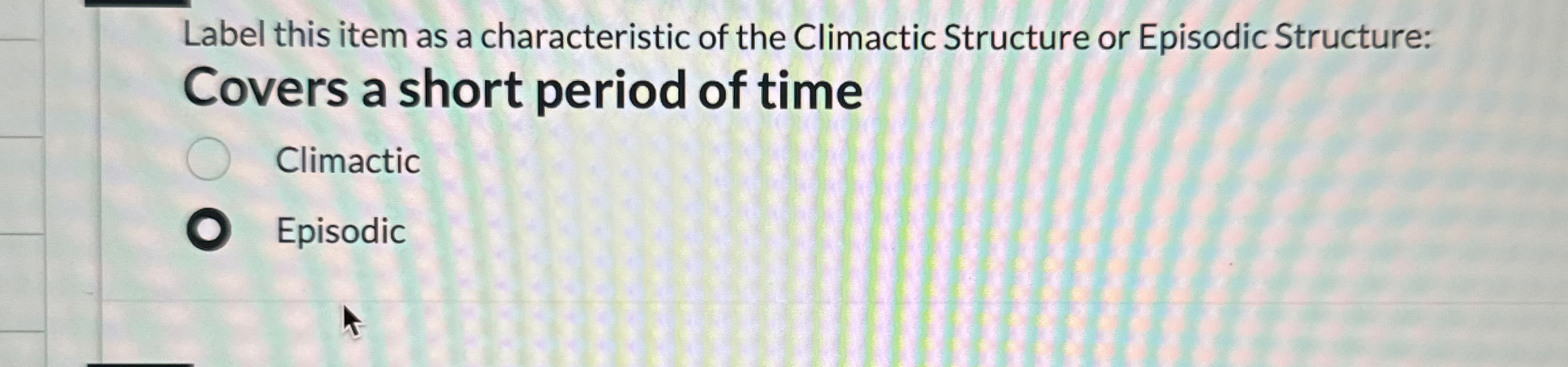 Solved Label this item as a characteristic of the Climactic | Chegg.com