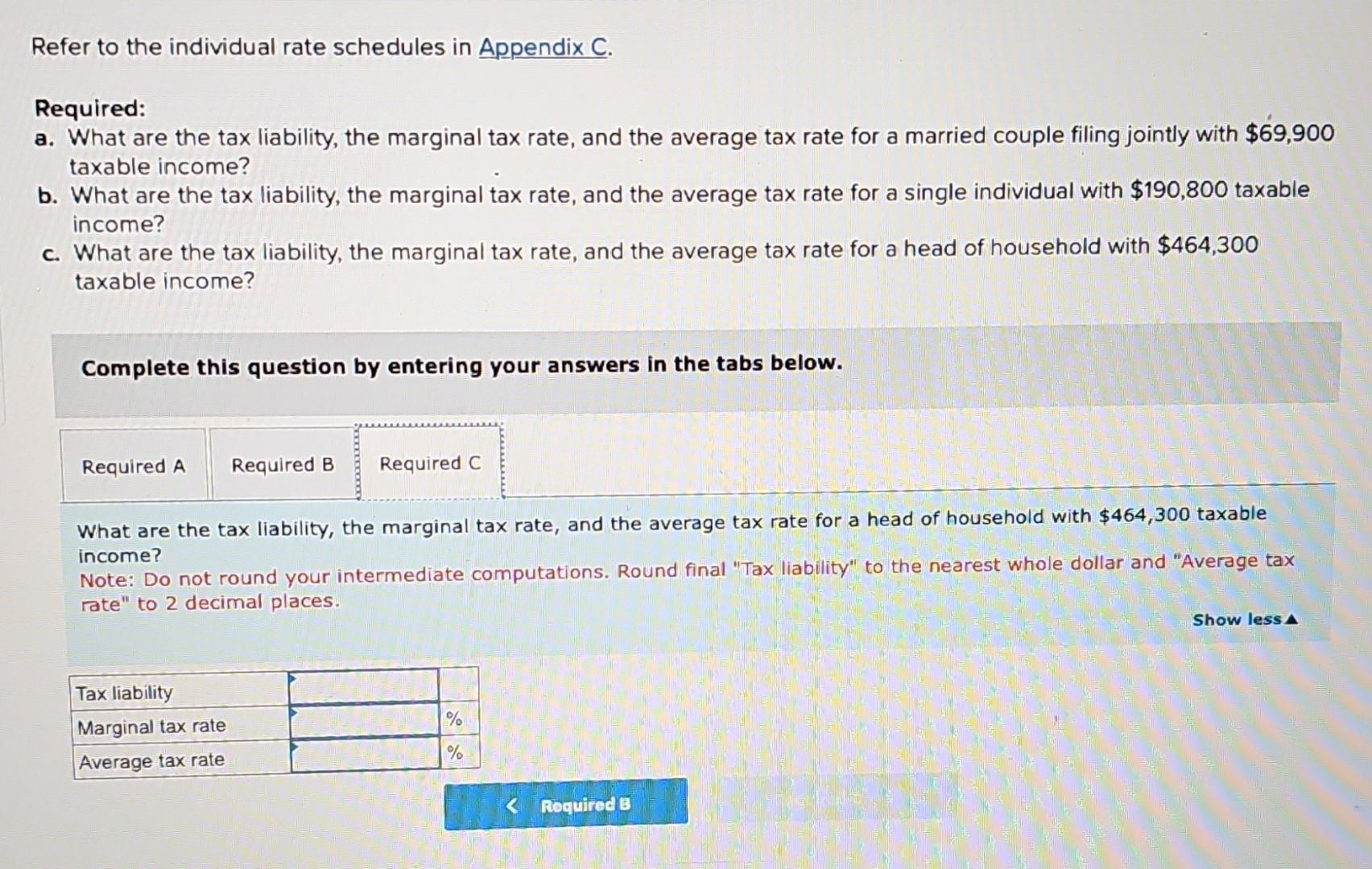 Solved Refer to the individual rate schedules in Appendix C. | Chegg.com