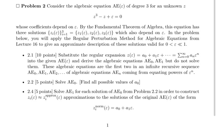 Problem 2 Consider the algebraic equation AE(e) of | Chegg.com