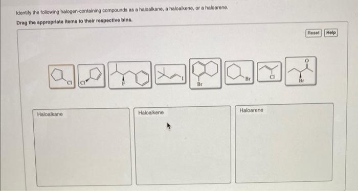Solved Identify the following halogen-containing compounds | Chegg.com