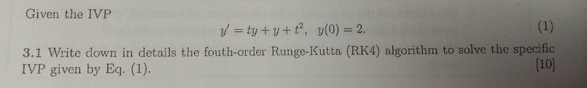 Solved I Know How To Write Rk4 Algorithm When It Is An