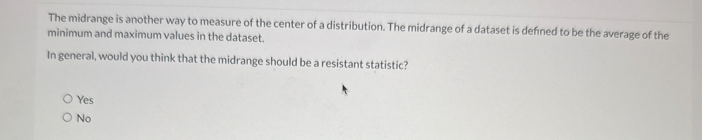 The midrange is another way to measure of the center | Chegg.com
