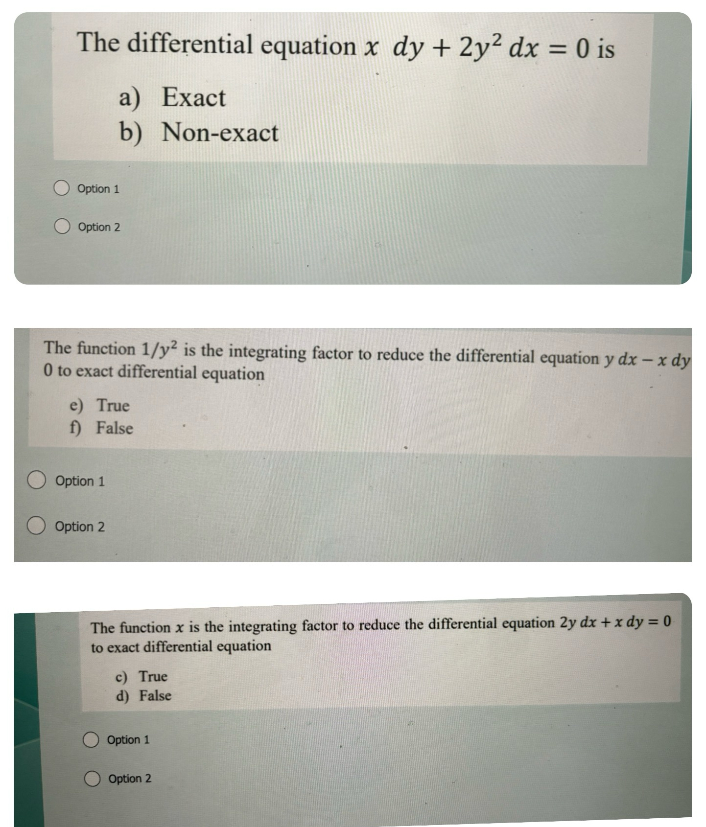 Solved The differential equation xdy+2y2dx=0 ﻿isa) ﻿Exactb) | Chegg.com