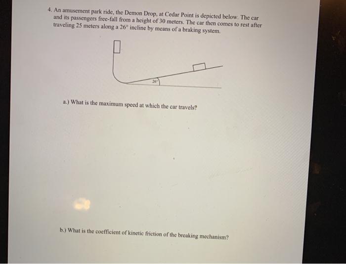 Solved 4. An amusement park ride, the Demon Drop, at Cedar | Chegg.com