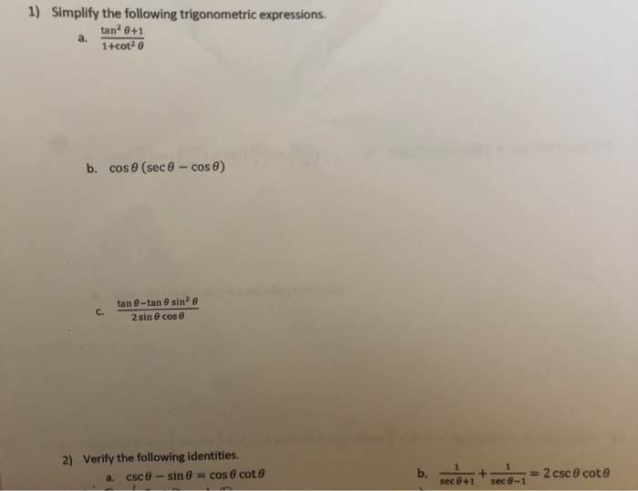 Solved 1) Simplify the following trigonometric expressions. | Chegg.com
