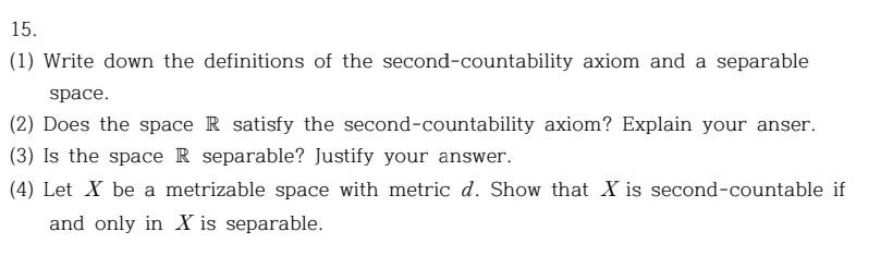 Solved 15. (1) Write down the definitions of the | Chegg.com