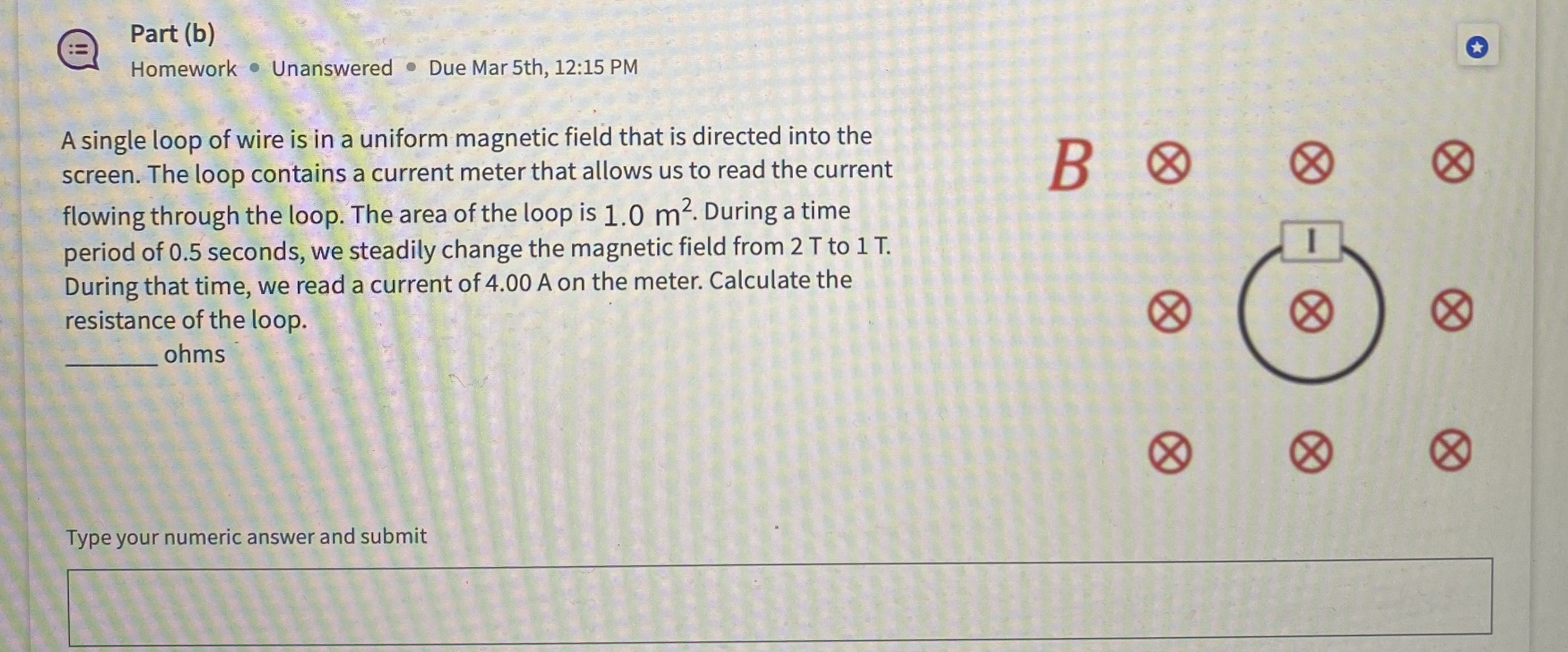 Solved Part (b)A single loop of wire is in a uniform | Chegg.com