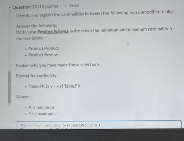 Solved Identify and explain the cardinalities between the | Chegg.com