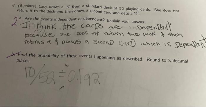 Solved 8. ( 6 points) Lacy draws a ' 6 ' from a standard | Chegg.com Solved 8. ( 6 points) Lacy draws a ' 6 ' from a standard | Chegg.com